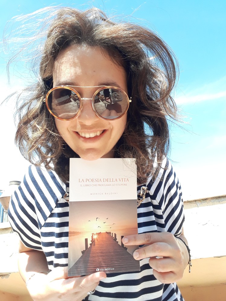 “La poesia della vita” di Monica Baldini – con recensione di Plinio ...